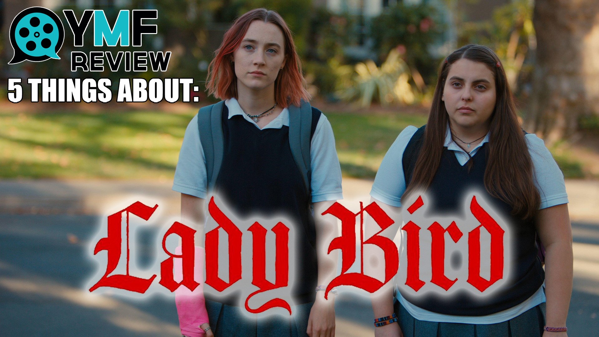 SiftPop|5 Things About “Lady Bird” (Movie Review)