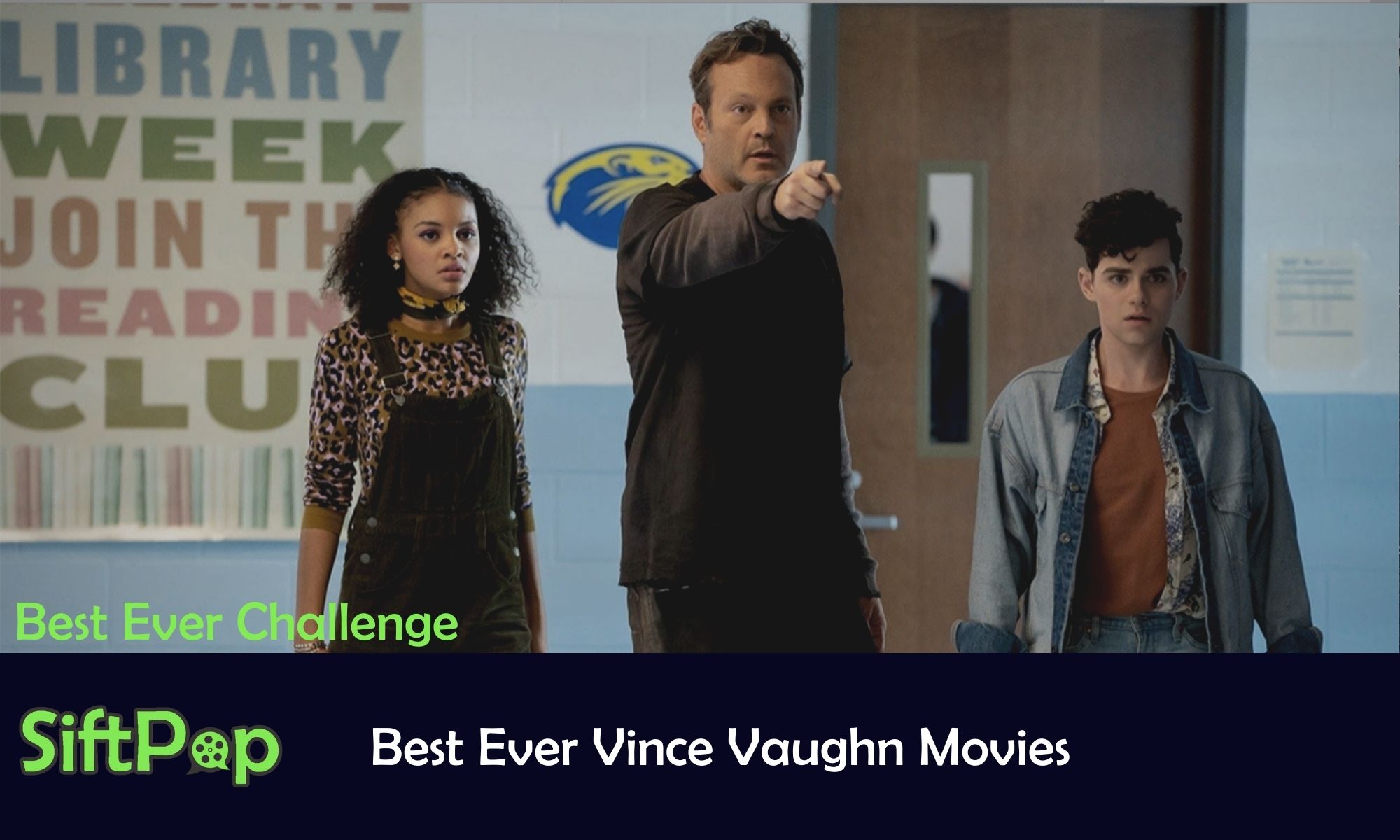 SiftPop|BEST EVER VINCE VAUGHN MOVIES