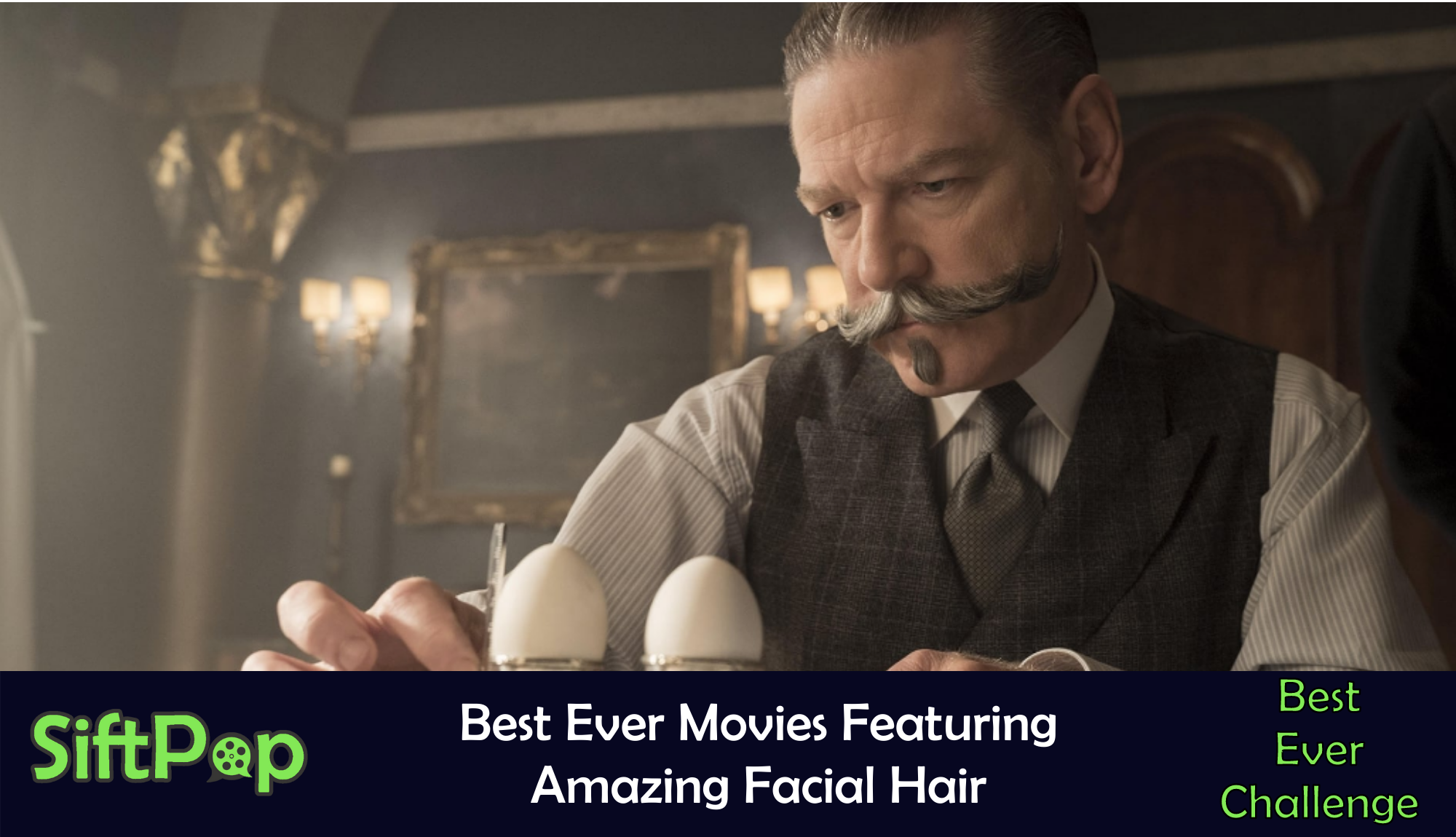 SiftPop|Best Ever Movies Featuring Amazing Facial Hair