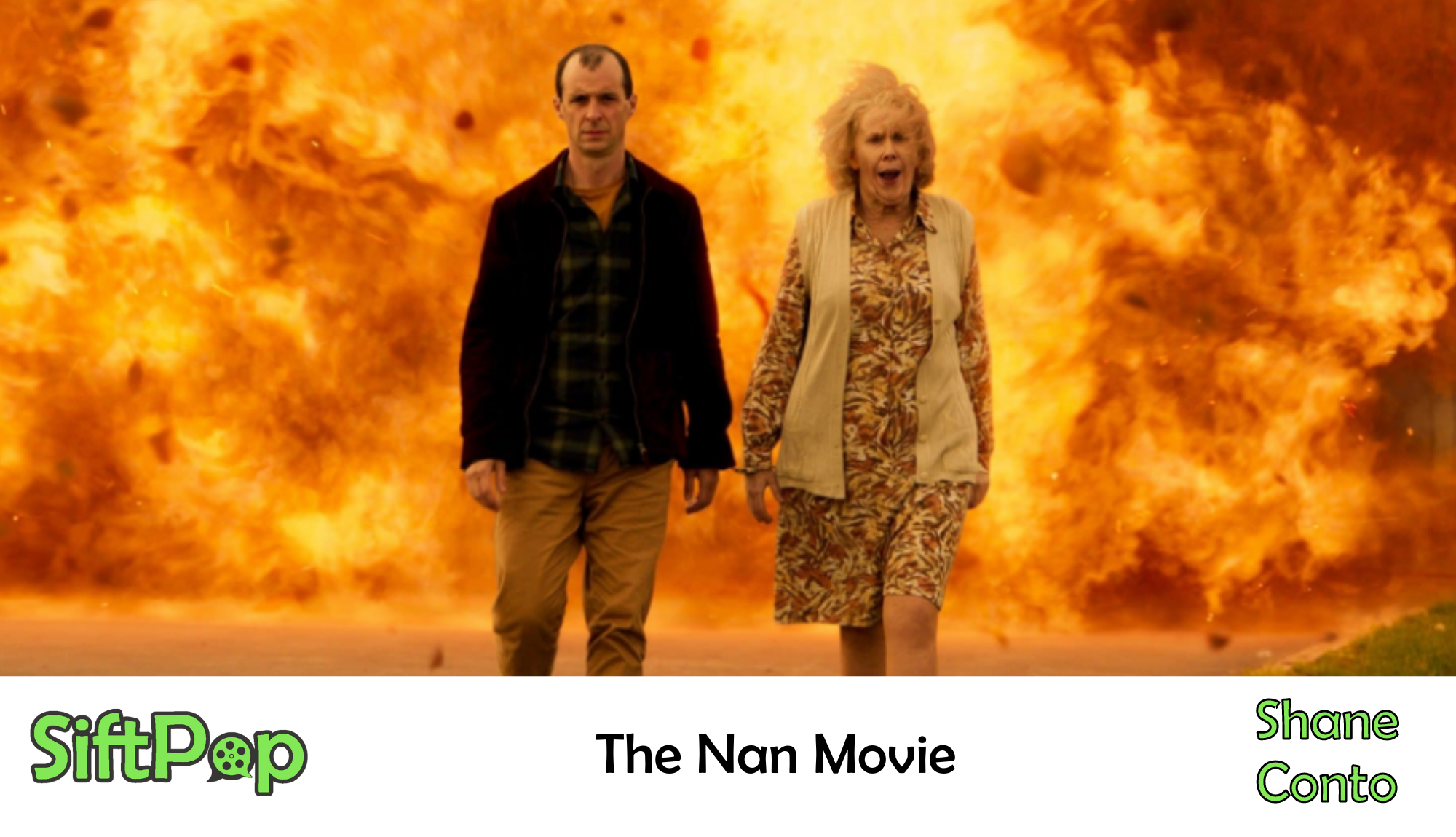 SiftPop|The Nan Movie (Movie Review)