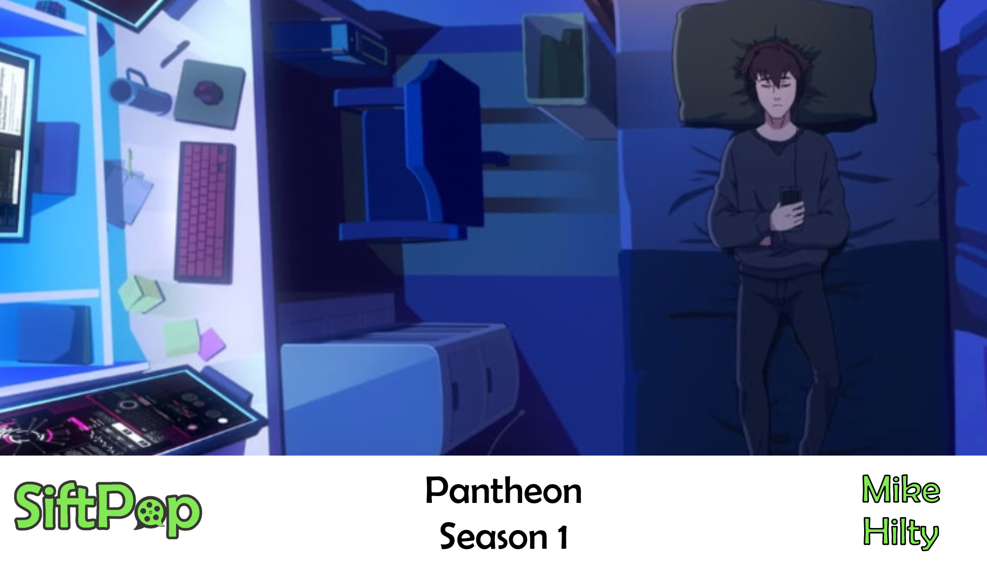 SiftPop|Pantheon (Streaming Show Review)