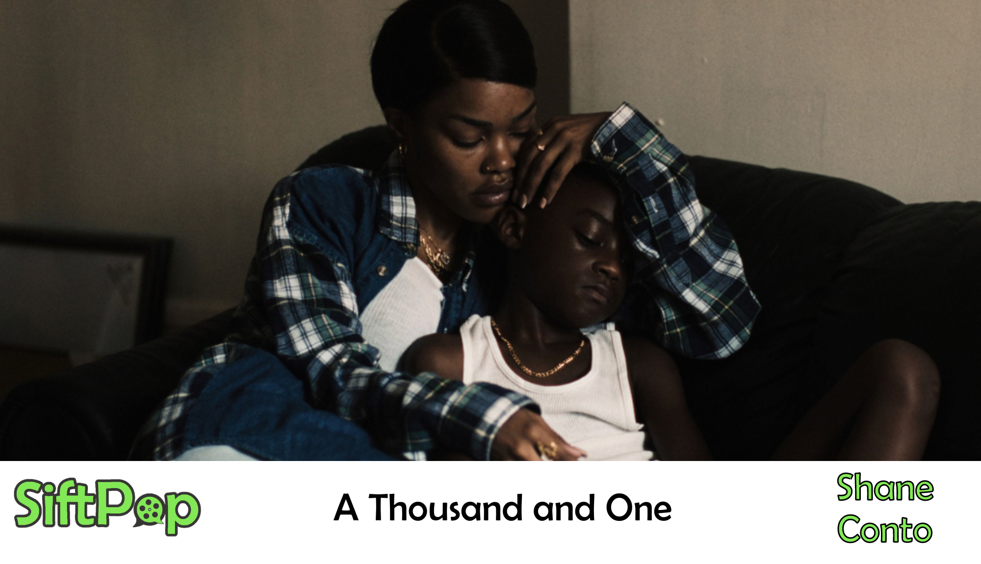SiftPop|A Thousand and One (Movie Review)