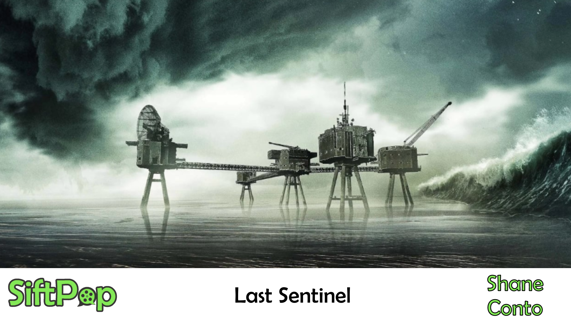 SiftPop|Last Sentinel (Movie Review)