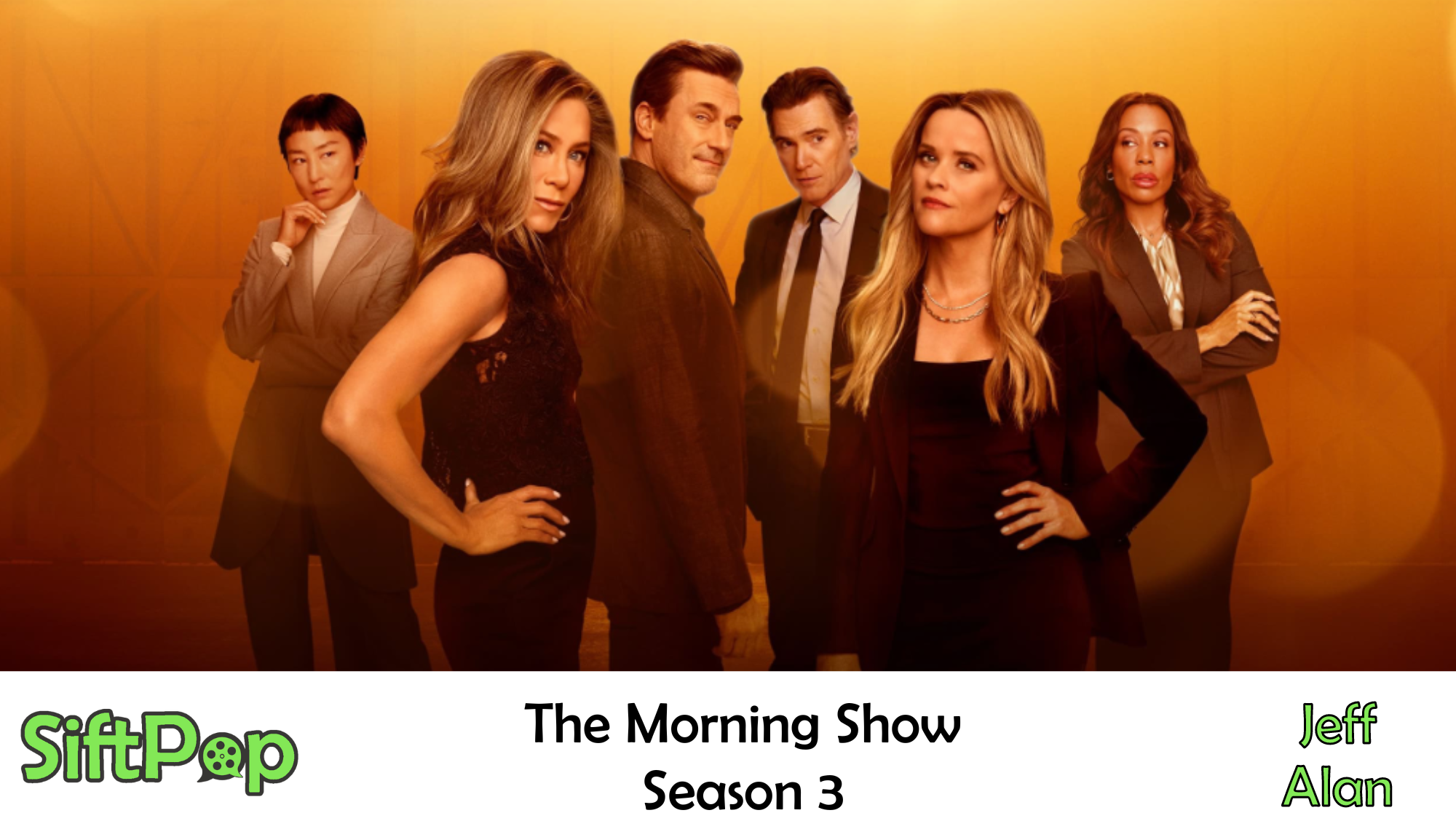 SiftPop|The Morning Show Season 3 (Streaming Show Review)